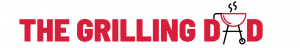 Your Resource For All Things Grilling - The Grilling Dad