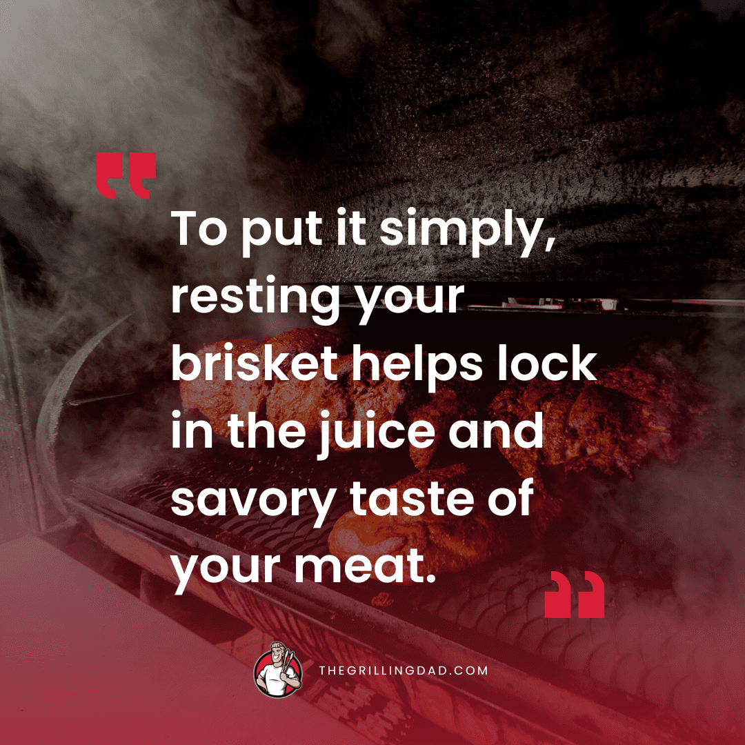 How to Rest a Brisket (And Why It's Important) - The Grilling Dad