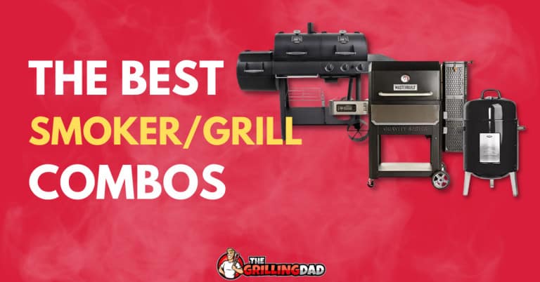 5 Best Smoker Grill Combos (2023 Review) - The Grilling Dad